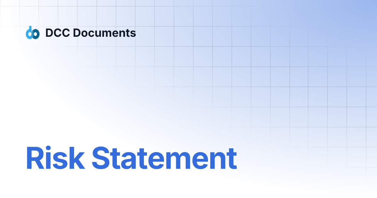 Risk Statement | DCC Documents